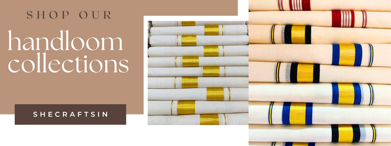 KERALA HANDLOOMS – She Crafts In